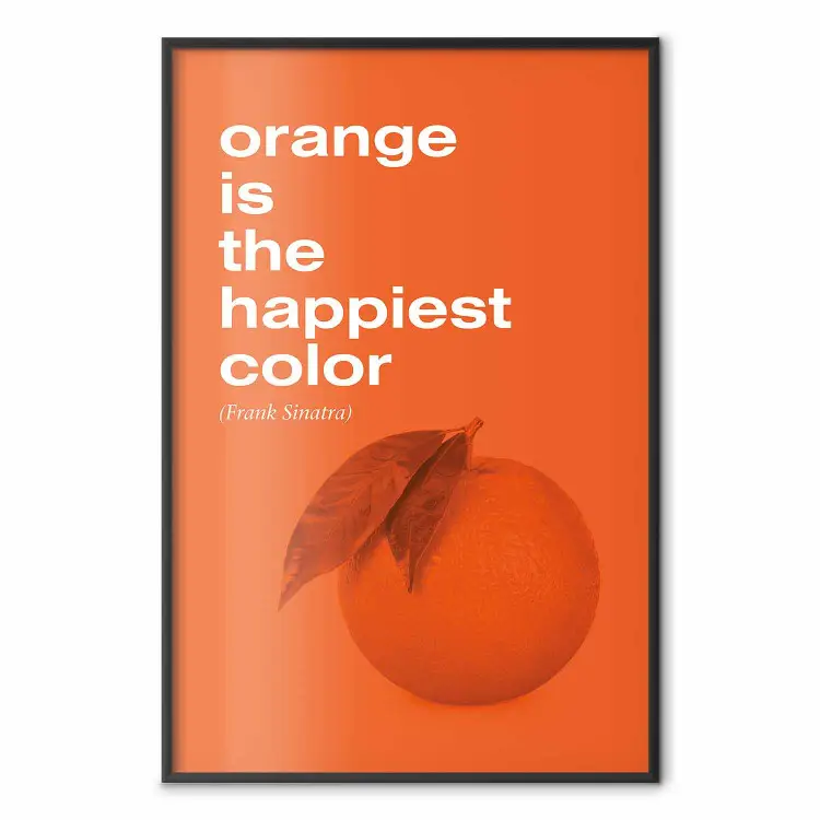 Wall Poster The Happiest Colour - quote and orange fruit on orange ...