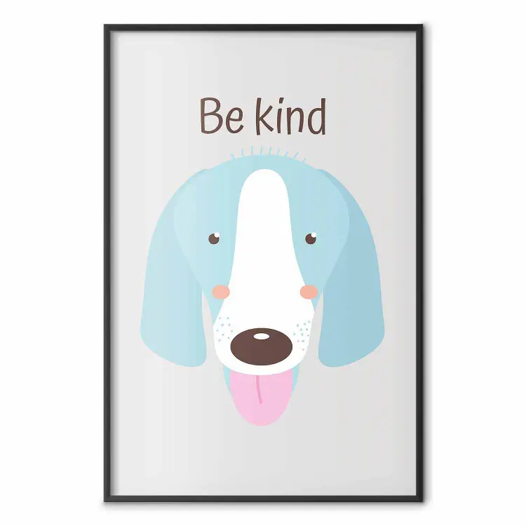 Poster Be Kind - Blue Cheerful Dog and Motivational Slogan for Children ...
